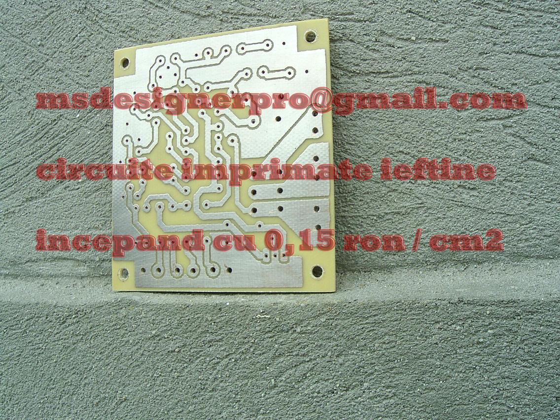 CIRCUITE IMPRIMATE IEFTINE ( PCB )