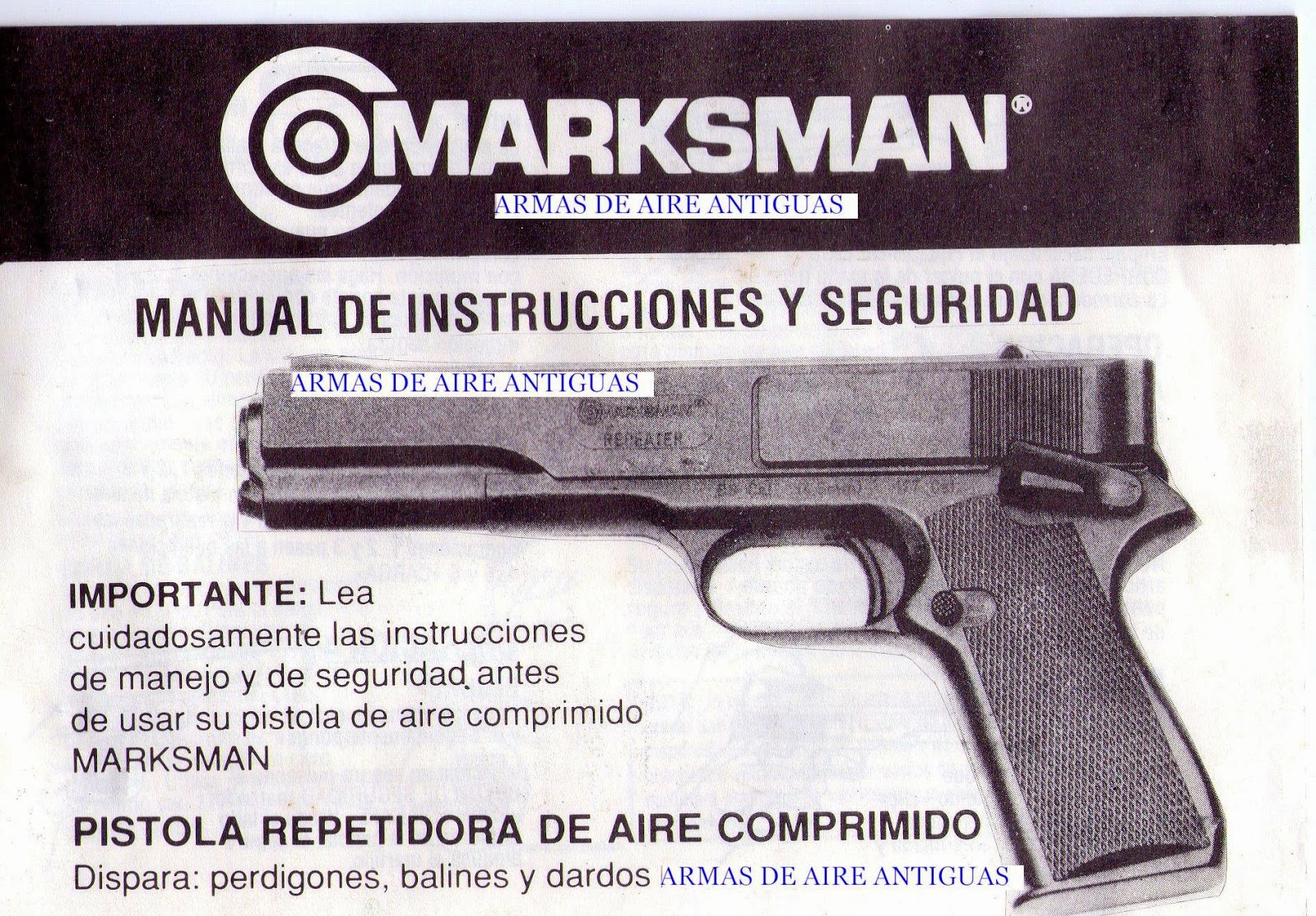 ARMAS ANTIGUAS DE AIRE: PISTOLA MARKSMAN 1010