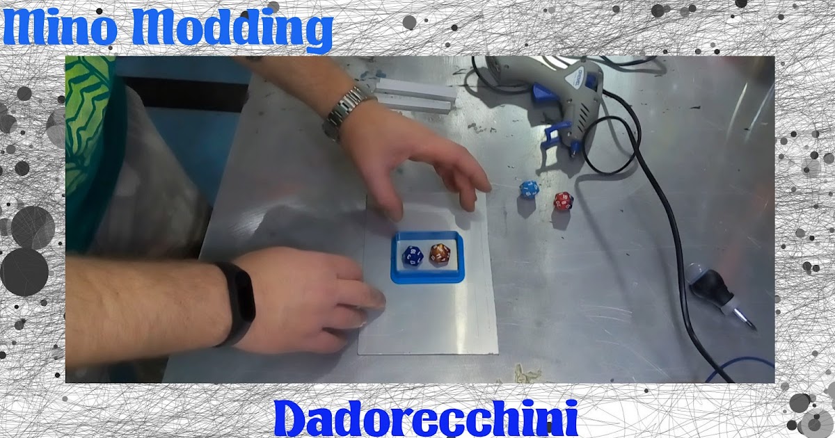 Mino Modding: Fattoio : Dadorecchini