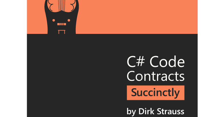 C Sharp Code Contracts Succinctly