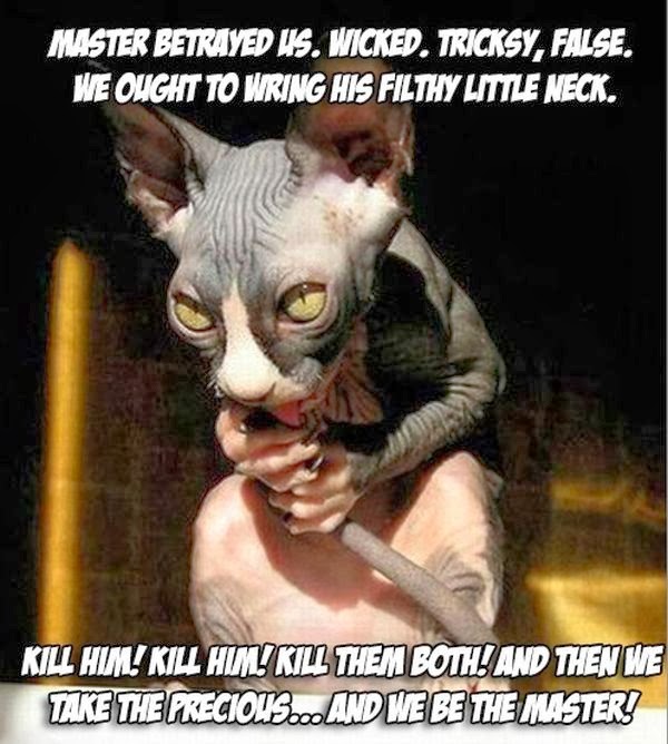 Master betrayed us, wicked tricksy, false, we ought to wring his filthy ...