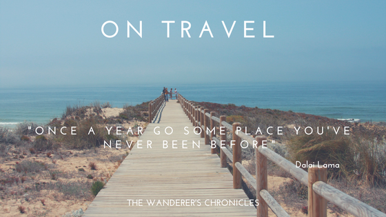 The Wanderer's Chronicles: Wanderer's Quotes on Travel