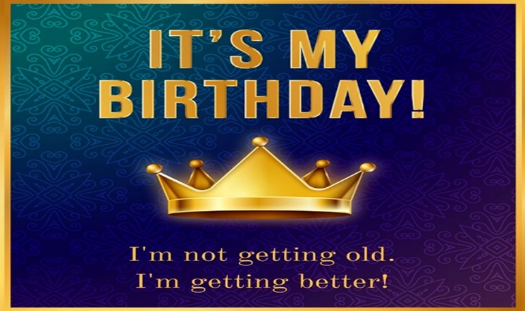 Happy Birthday to Me - It's My Birthday - Birthday Wishes for friends ...
