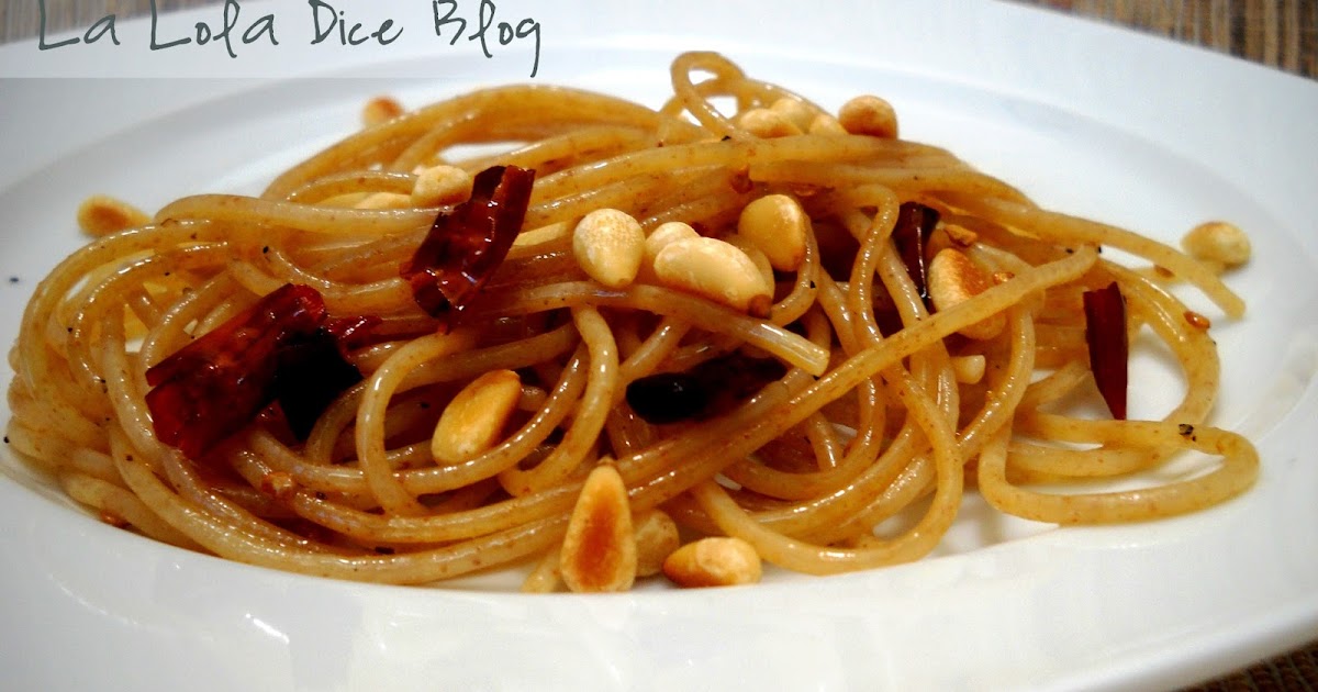 Spaghetti con Piñón y Chile de árbol | La Lola Dice