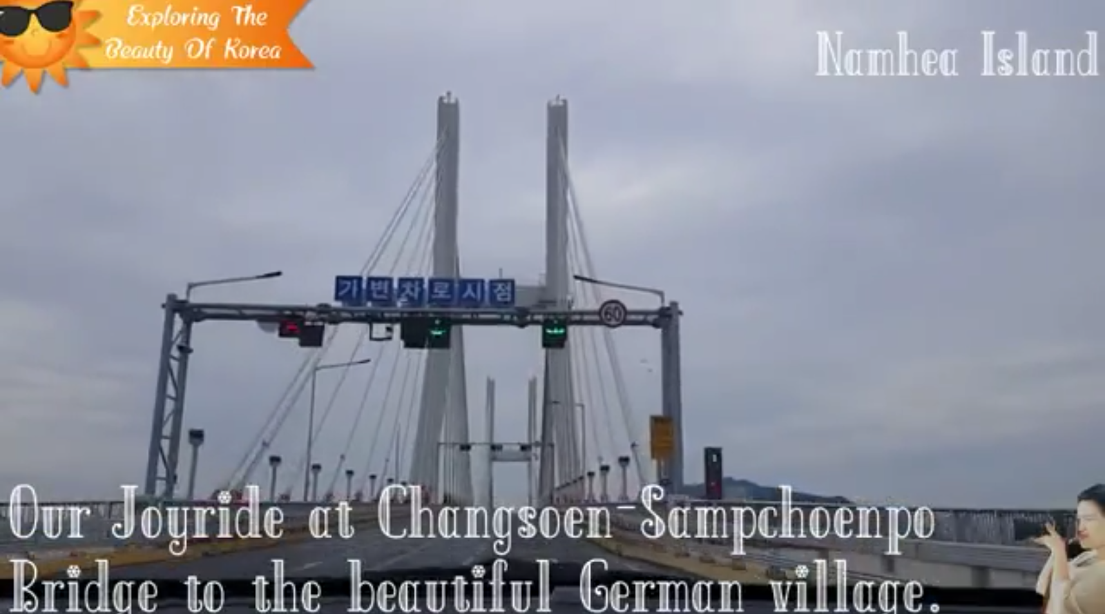 Exploring The Beauty Of Korea: Crossing Changseon, Samcheonpo Bridge