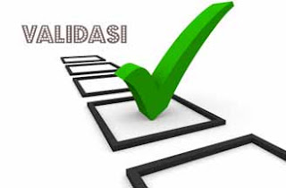 Apa itu Validasi? ~ Computer System Validation Indonesia