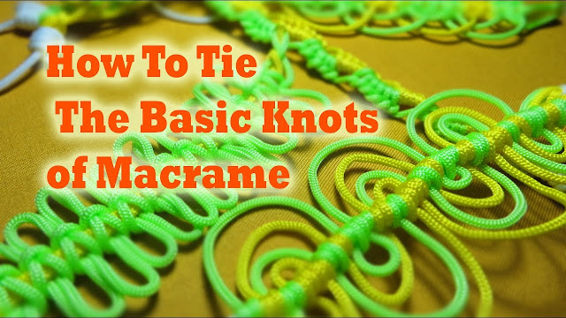 How to tie the basic knots of Macrame -Part 2- Basic macrame knots for ...