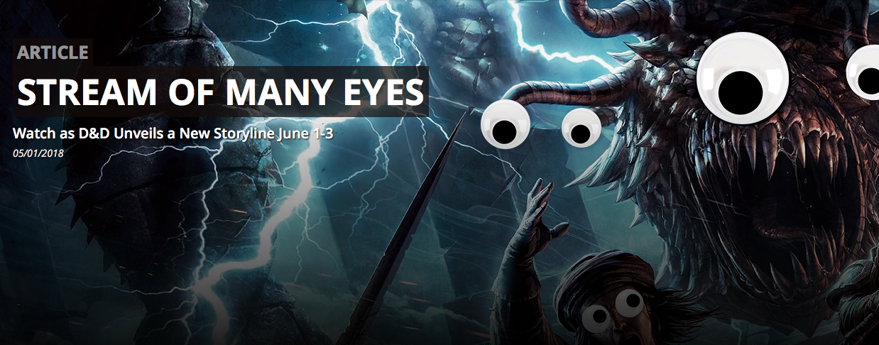 Dungeons & Dragons Announces The Stream of Many Eyes