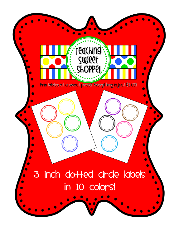 The Teaching Sweet Shoppe!: Dotted Circle Labels!