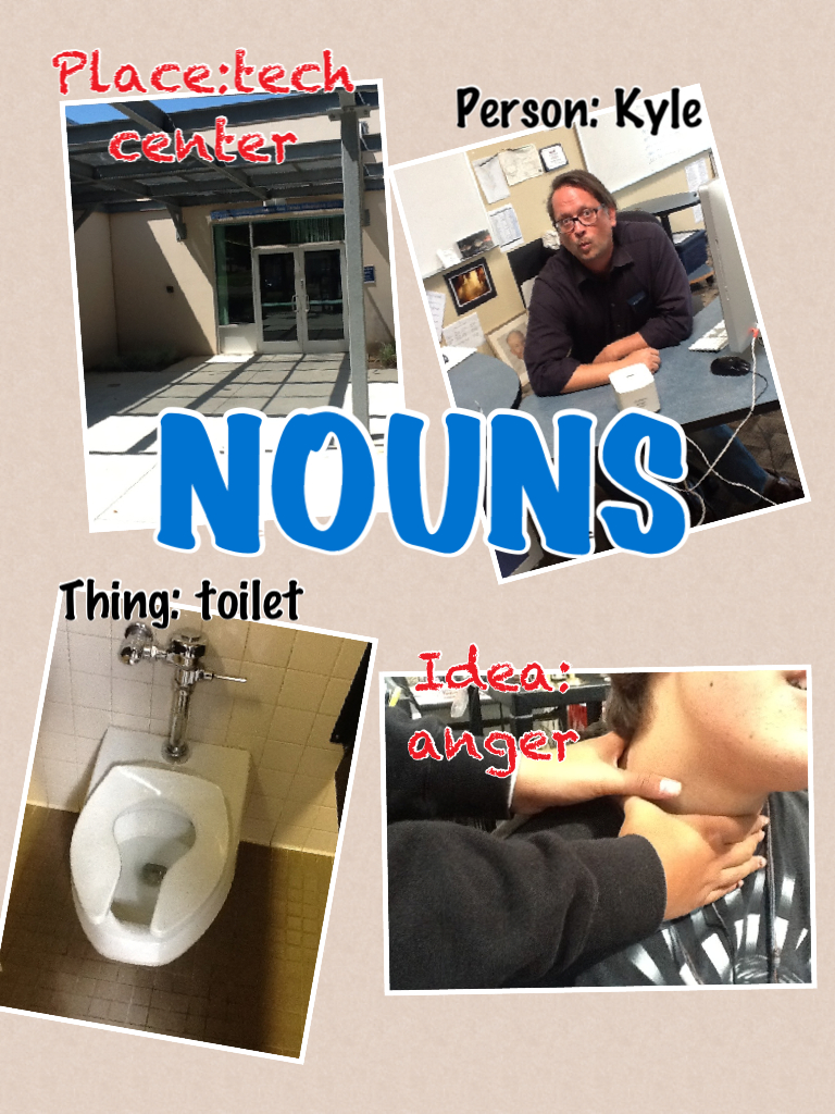 Estefani's Blog: Nouns Collage