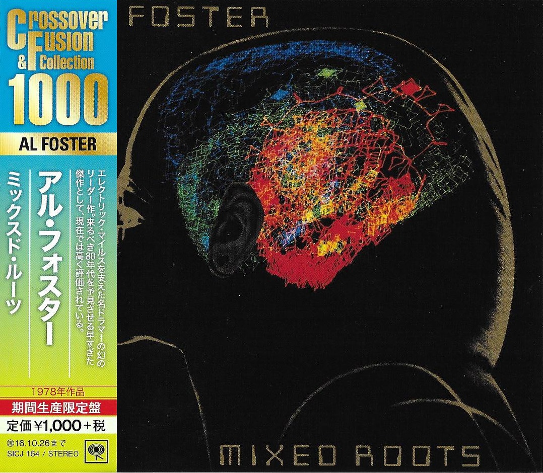 Jazz Rock Fusion Guitar: Al Foster - 1978 [2016] "Mixed Roots"