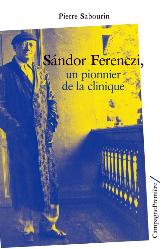 Blog des Mardis hongrois de Paris: Sandor Ferenczi, un pionnier de la ...