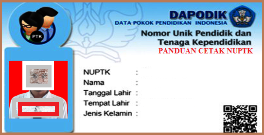Panduan Resmi Cetak Kartu NUPTK melalui Velval PTK T.P 2018/2019