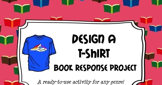 Aspire to Inspire Classroom Resources: FREE Design a T-Shirt Book ...