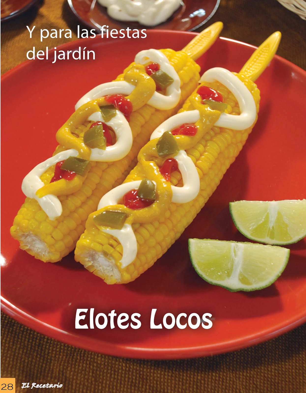 Con Sabor Catracho: Elotes Locos, la receta