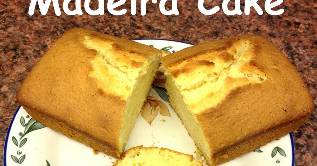 Karima's Crafts: Madeira Cake Recipe