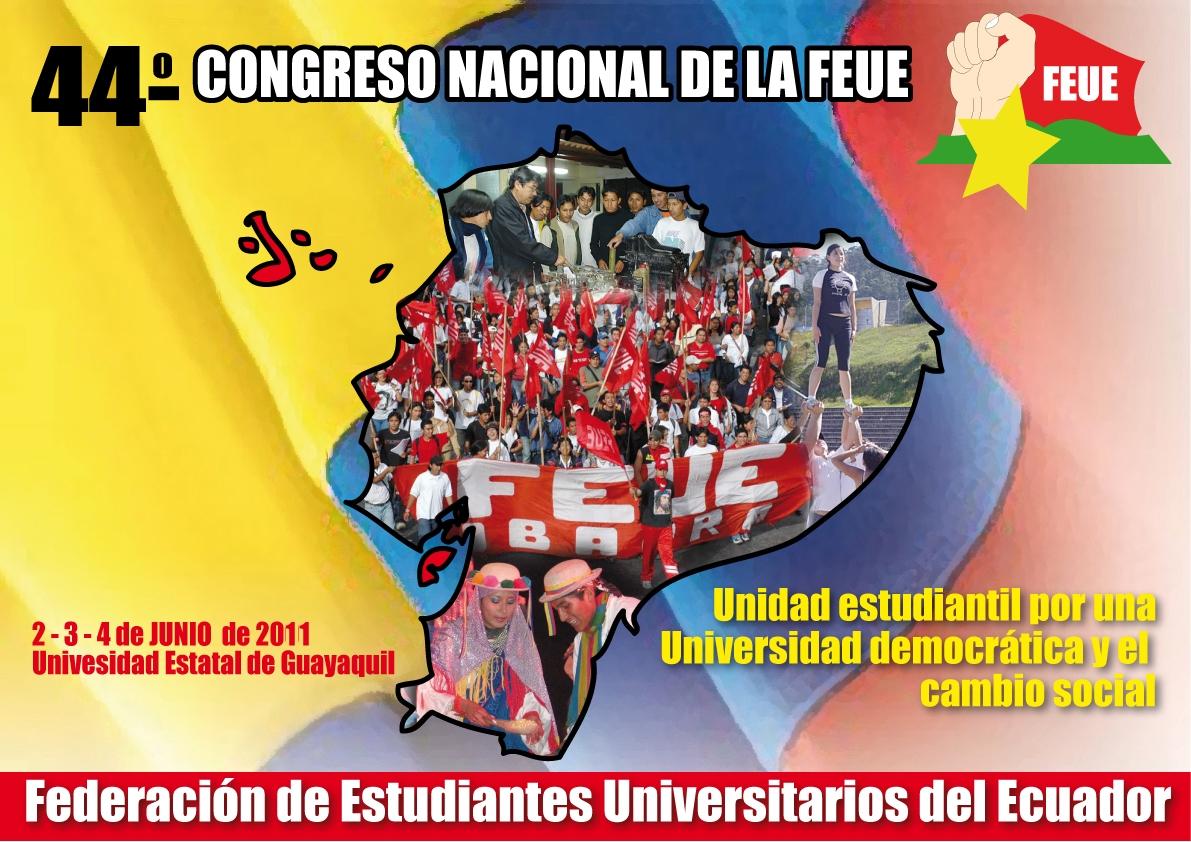 FEUE NACIONAL: 44° CONGRESO NACIONAL DE FEUE