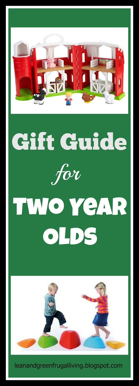 Lean And Green Frugal Living Gift Guide For Two Year Olds lean-and-green-frugal-living-gift-guide-for-two-year-olds