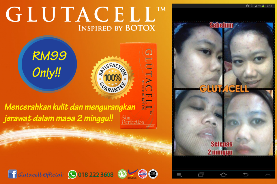 GlutaCell Inspired By Botox (RAHSIA KECANTIKAN DAN KESEMPURNAAN ANDA)