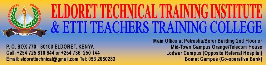 Eldoret Technical Training Institute: Apply Now