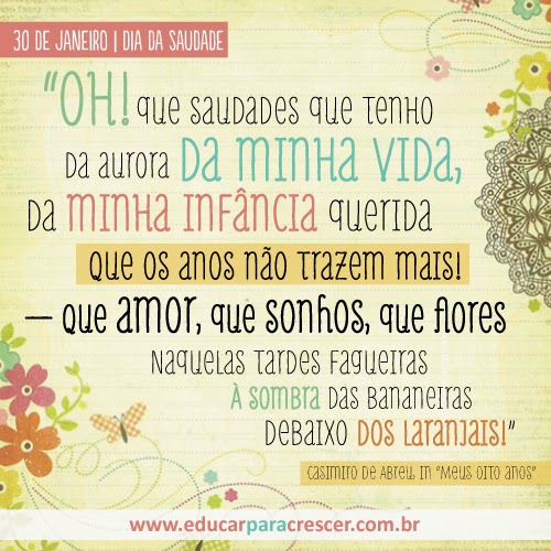 DIA DA SAUDADE - 30 DE JANEIRO ~ Atividades