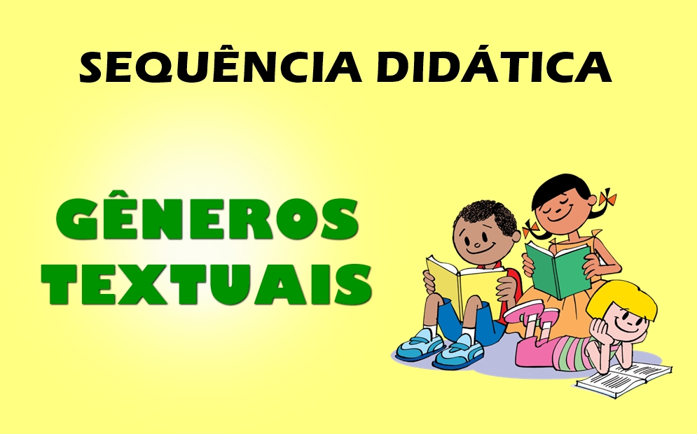 Sequência Didática - Gêneros Textuais com Atividades