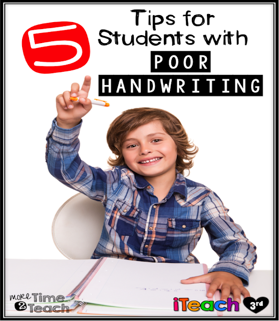 iTeach Third: 5 Tips for Students with Poor Handwriting