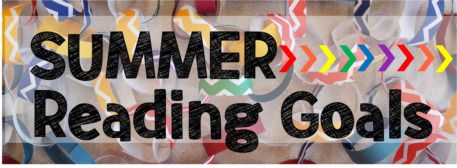 The K Files: Summer Reading Goals & Paper Chains