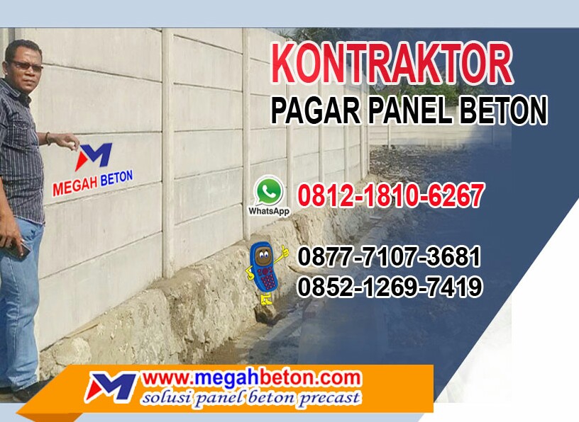 Harga Panel Beton Precast: Cara Pemasangan Pagar Panel Beton