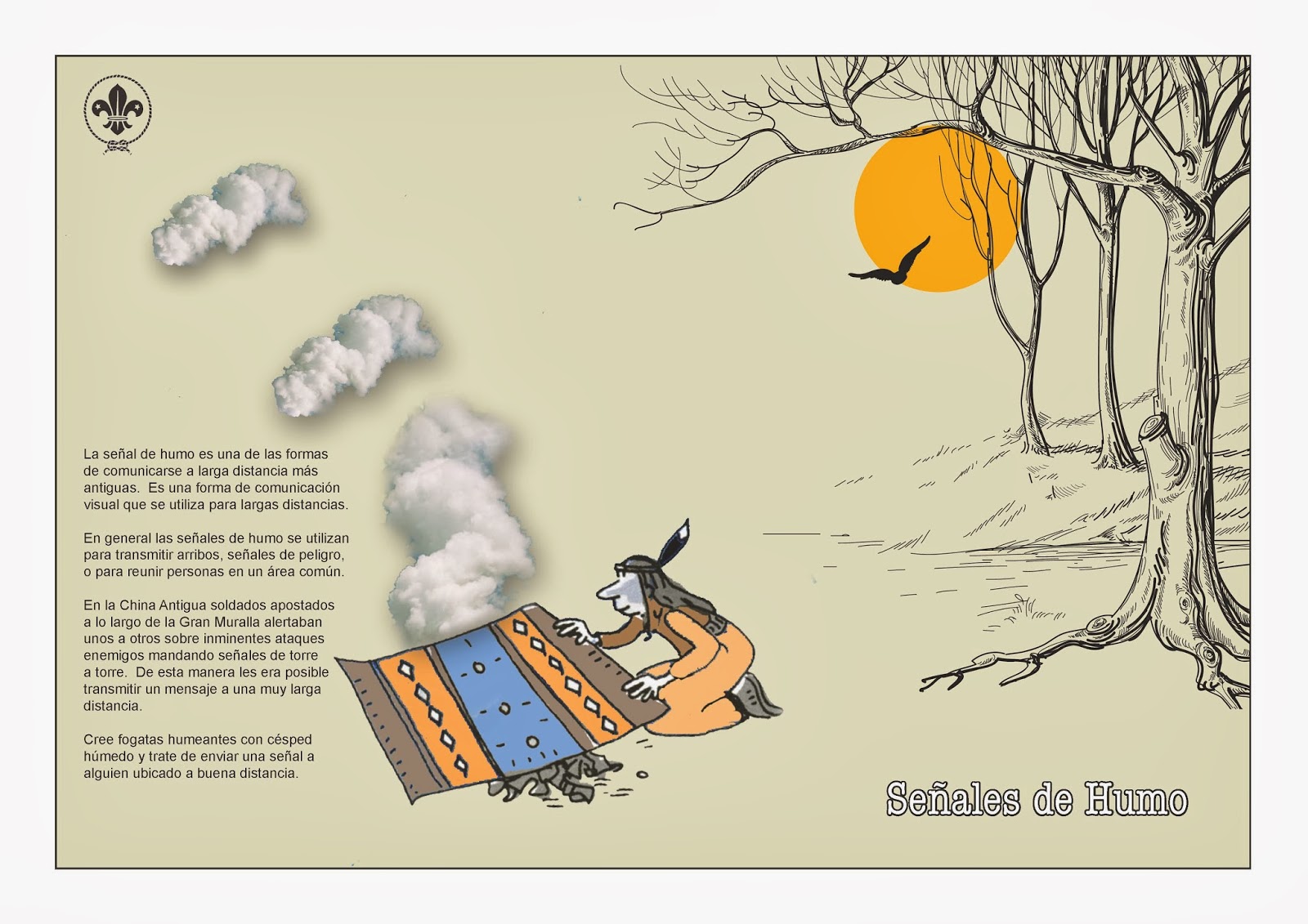 El Arte de la Supervivencia: Señales de Humo