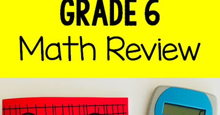 Kelly McCown: End of Year Math Review - Grade 6