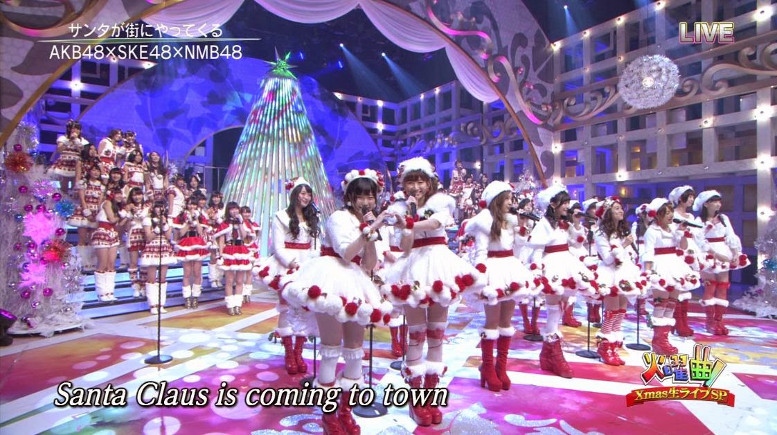 [PERFORMANCE] AKB48 + SKE48 + NMB48 - Santa Claus is Comin' to Town ...