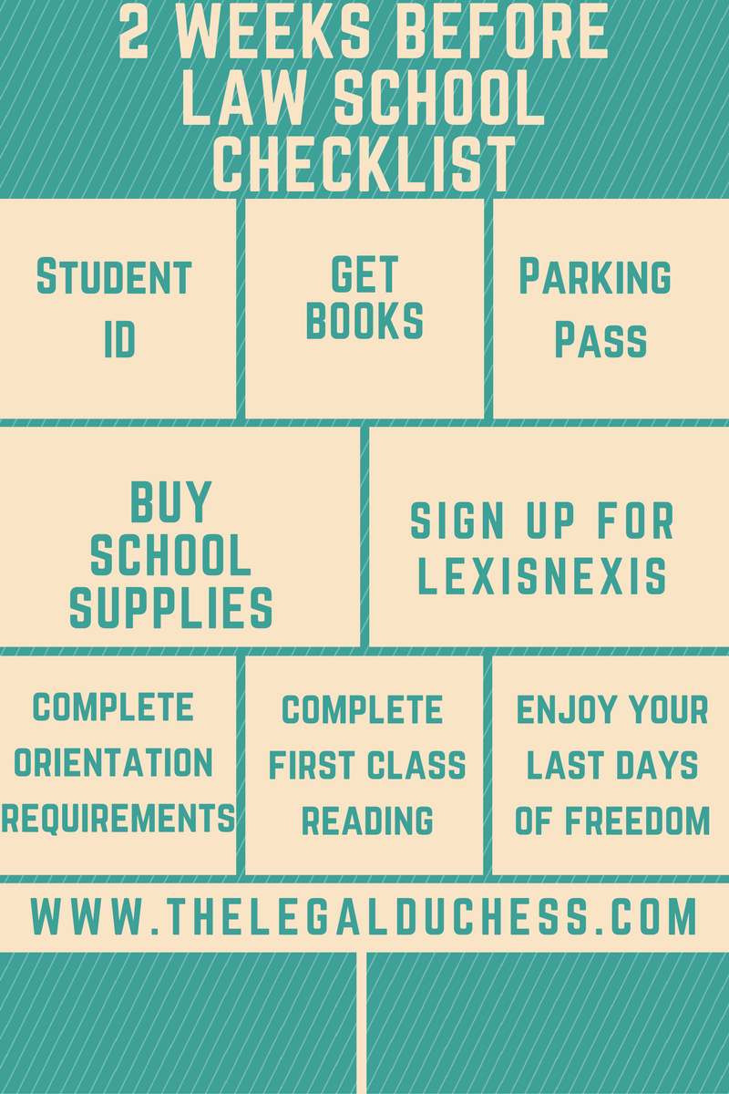 My Checklist for the Final 2 Weeks Before Law School - The Legal Duchess