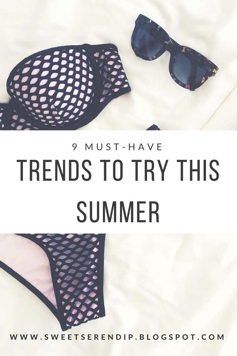 Sweet Serendipity: 9 Must-Have Trends to Try this Summer