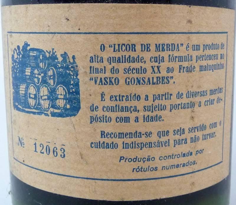 Confraria Gastronômica do Barão de Gourmandise®: Merdalicorosa: o licor ...