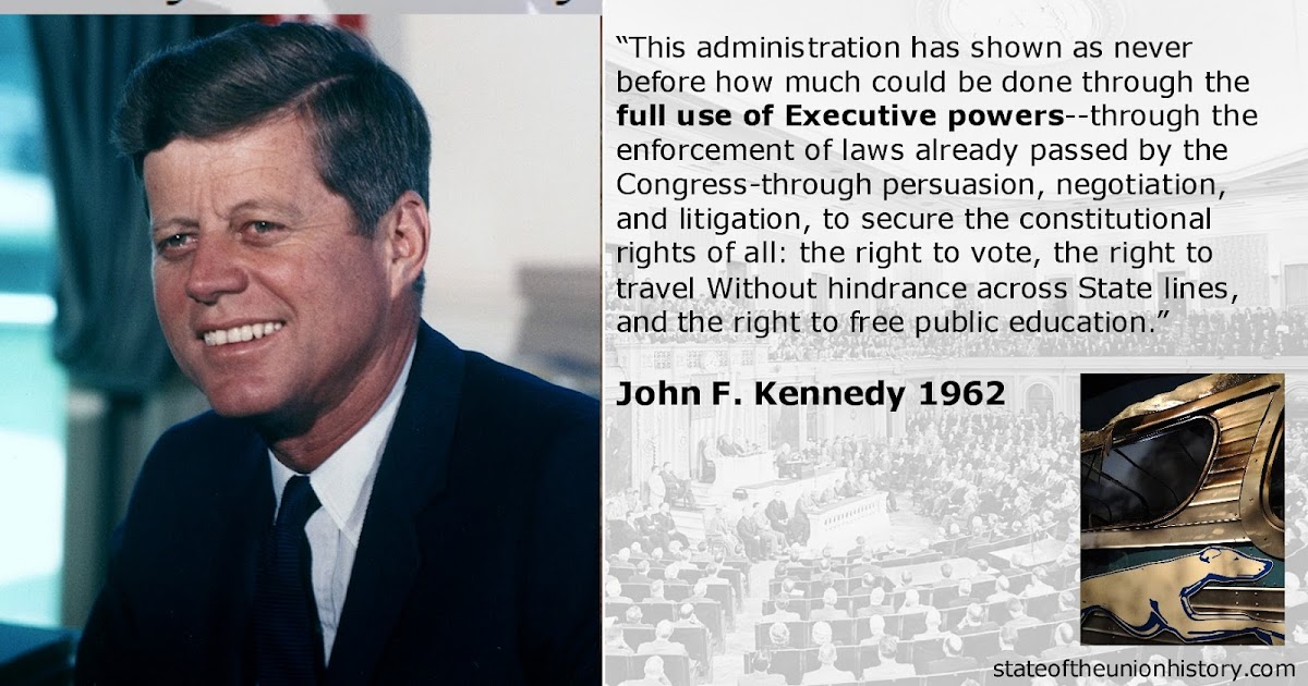 State of the Union History: 1962 John F. Kennedy - President's ...