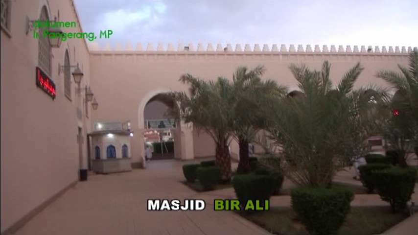 MASJID BIR ALI ATAU MASJID DZULHULAIFAH TEMPAT MIQAT ~ HAJI DAN UMRAH
