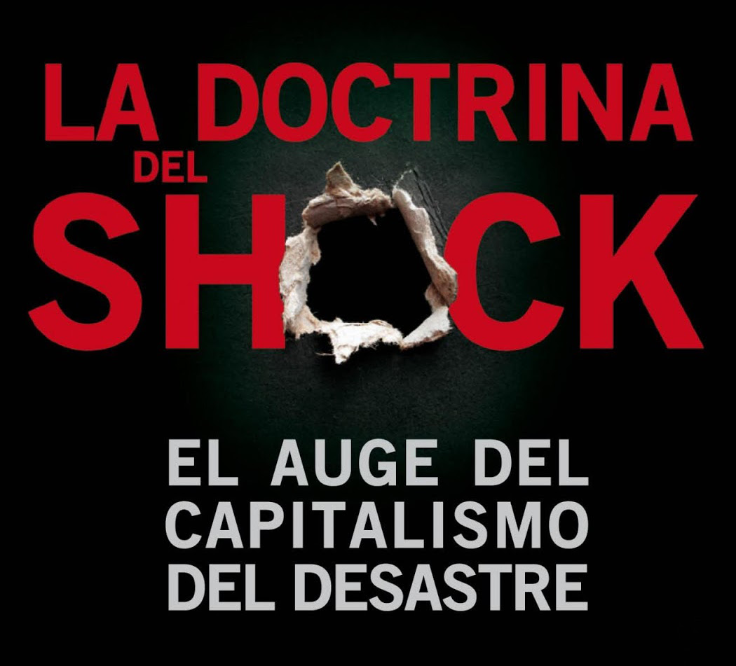 La doctrina del shock y este desastre de capitalismo | fontecimera