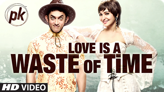Flims4fun: Love is a Waste of Time Lyrics - PK Movie | Aamir Khan, Sonu ...