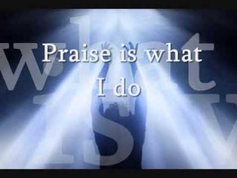Faith The Evidence - Bible Studies: Praise Is What I Do - Tuesday Night ...