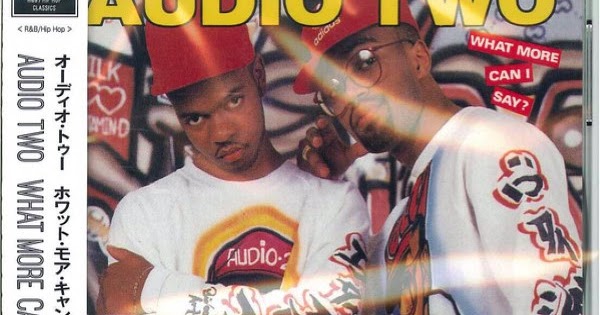 HIP HOP OLDSCHOOL - ELECTRO BASS - FREESTYLE: Audio Two- What More Can ...