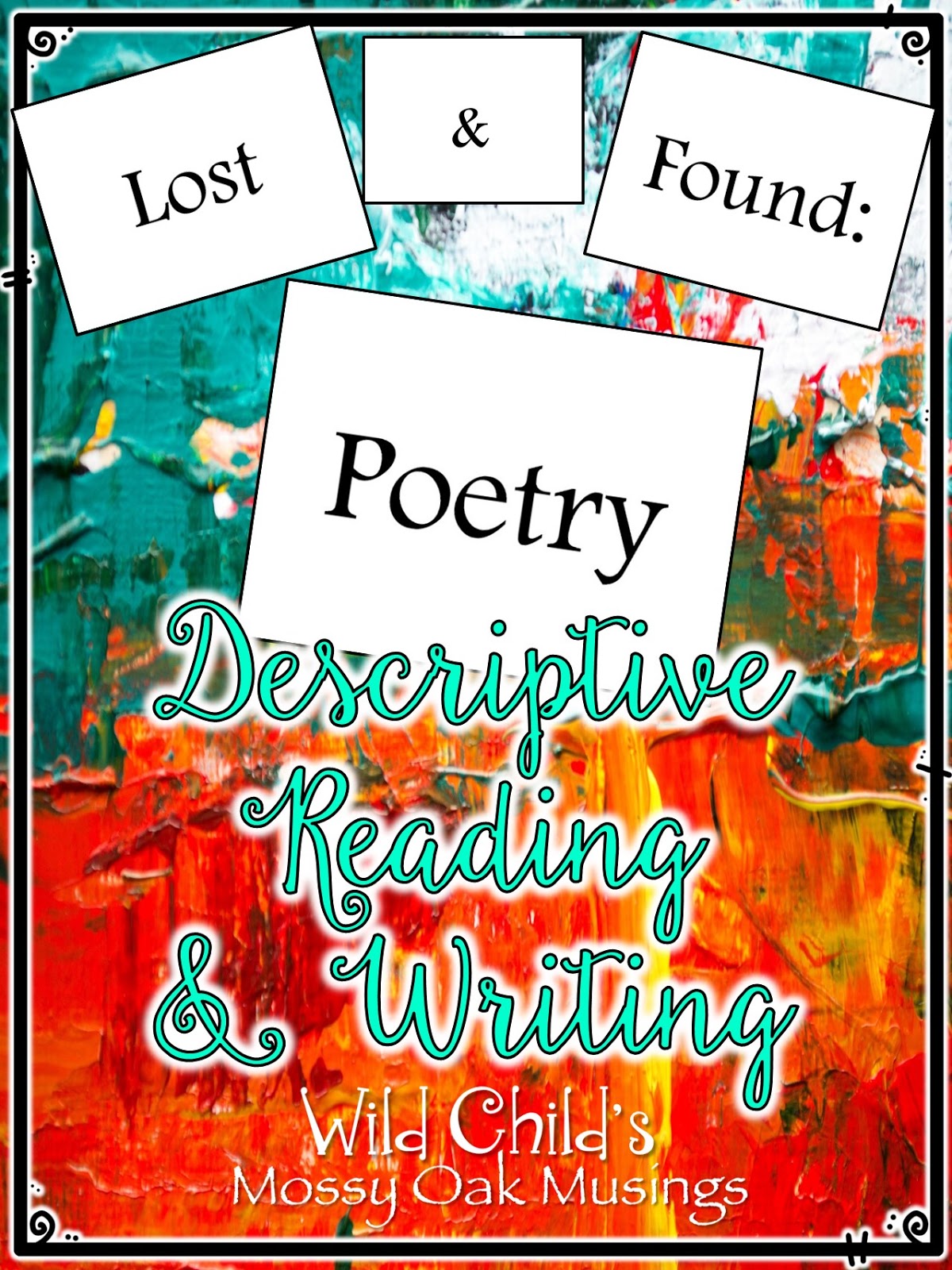 Poetry & Descriptive Reading and Writing: .A Teacher's Story of How ...
