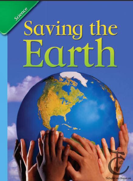 Saving the Earth ~ The English Camp