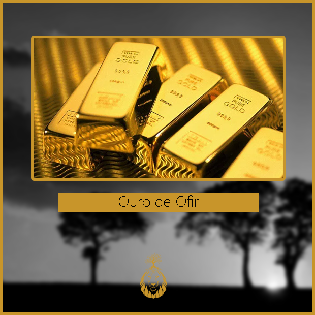 Ouro de Ofir - Lumet - Seu guia teológico!