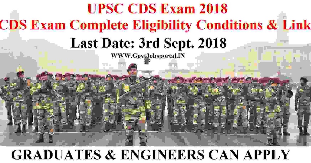 UPSC CDS Examination 2018- CDS Recruitment for Officer Posts in Indian ...