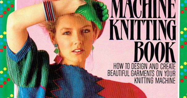 Tamoui: John Allen, The Machine Knitting Book