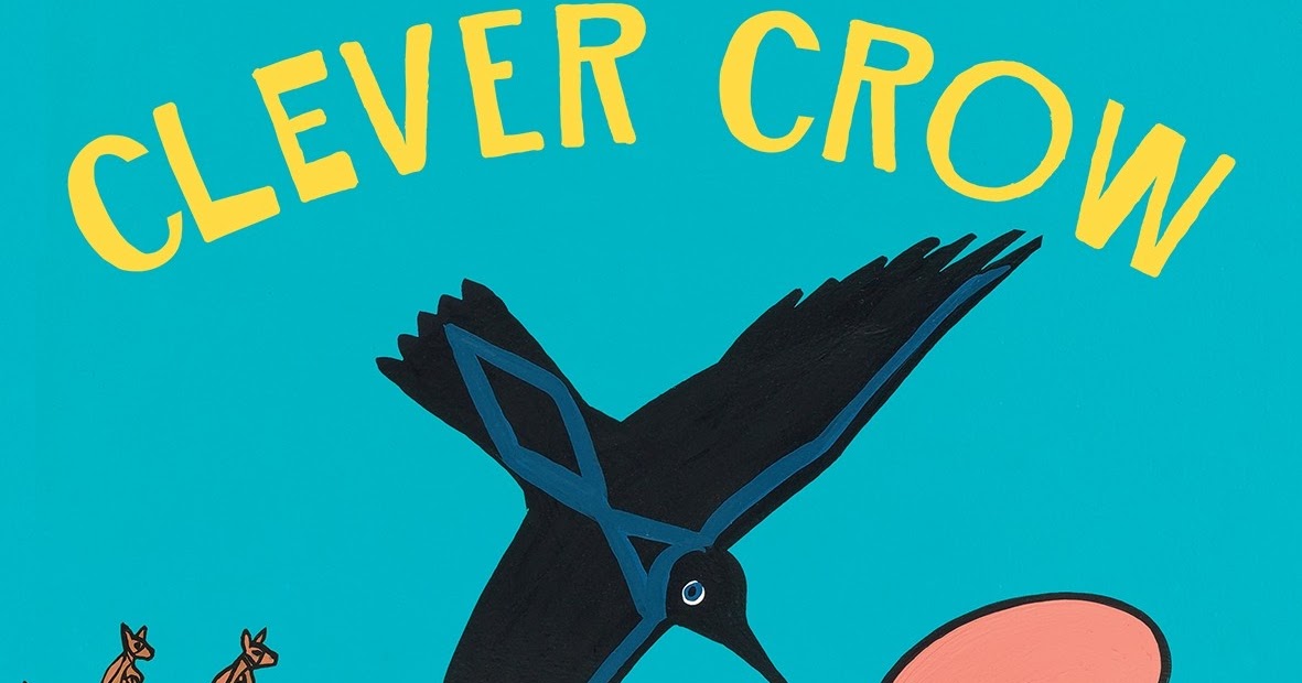 Kids' Book Review: Review: Clever Crow