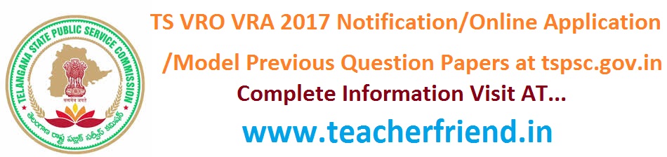 TS VRO VRA 2017 Notification/Online Application/Model Previous Question ...