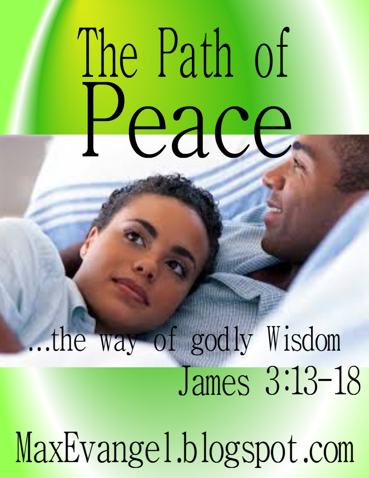 MaxEvangel: The Path of Peace