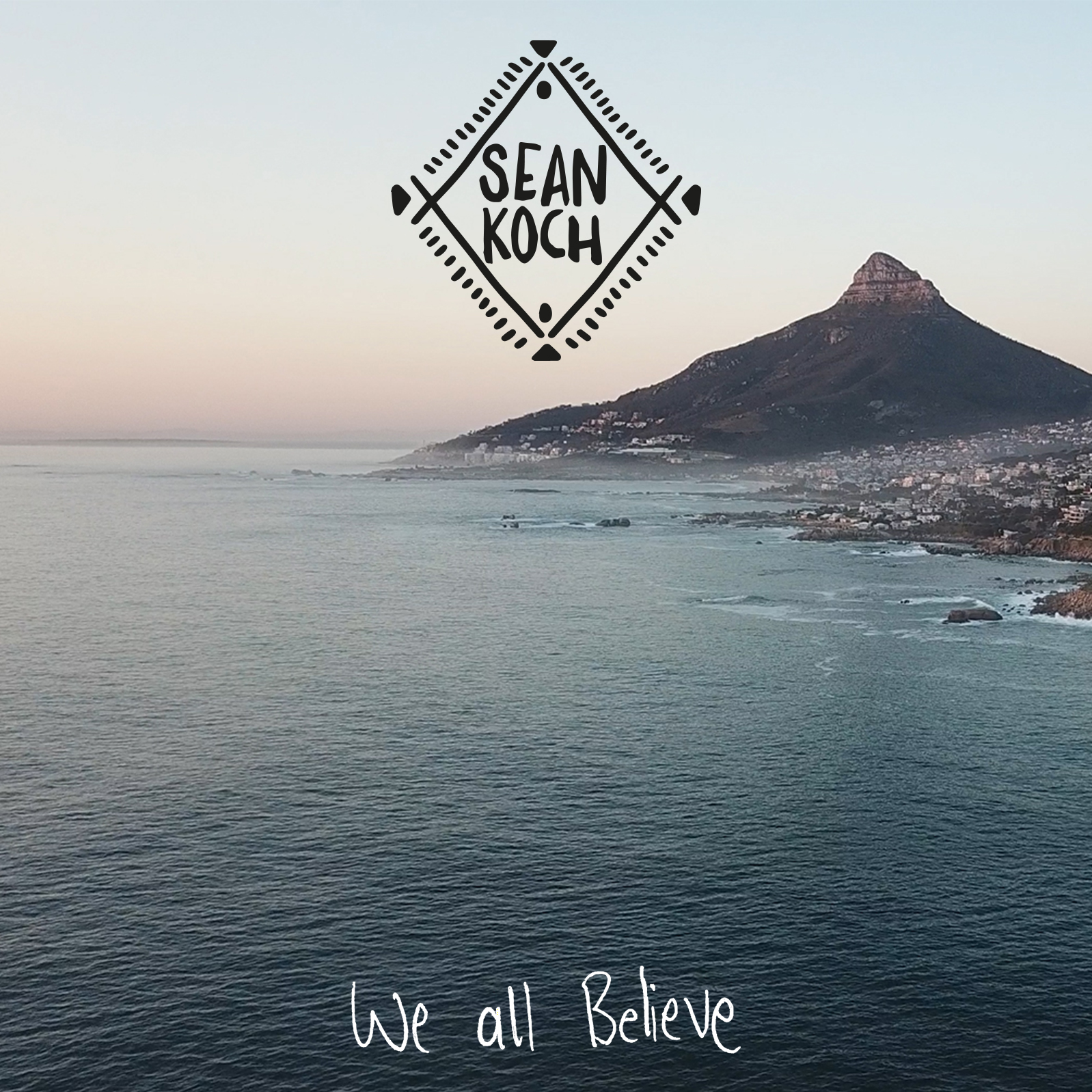 Indie Obsessive: “We All Believe” by Sean Koch – A Song Feature